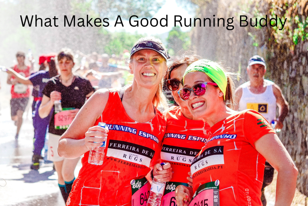 What Makes A Good Running Buddy - Great Running Advice